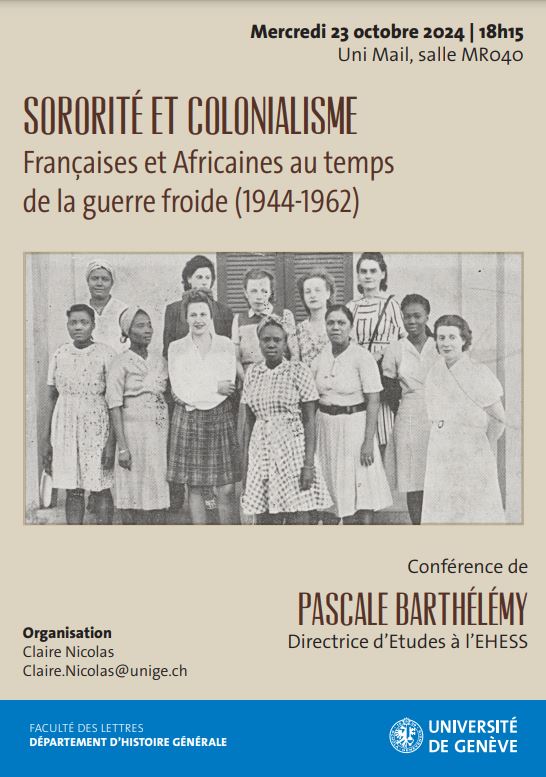 Sororité et colonialisme. Françaises et Africaines au temps de la ...